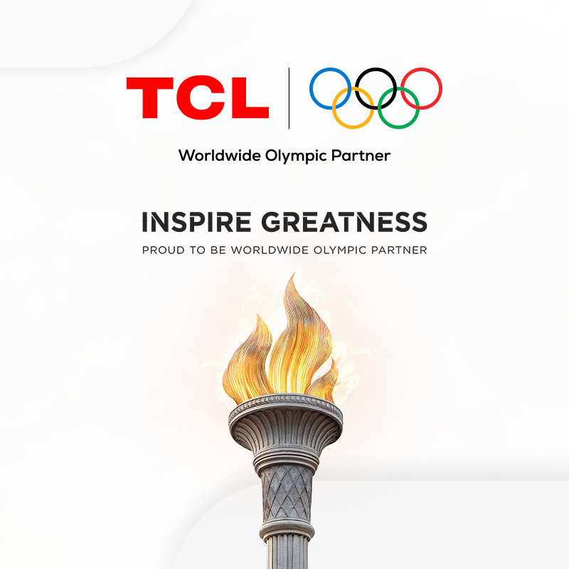 TCL, Worldwide Olympic Partner - Inspire Greatness - TCL India